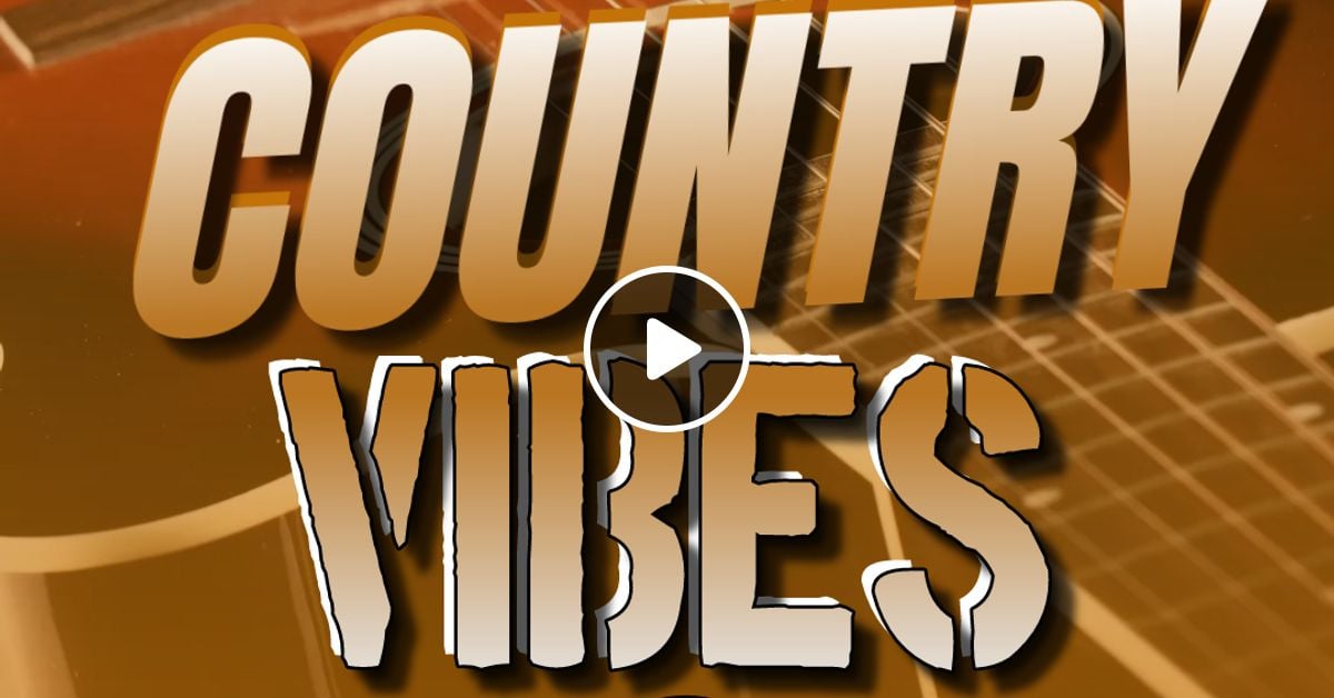 COUNTRY VIBES 3 by DJ THEORY | Mixcloud