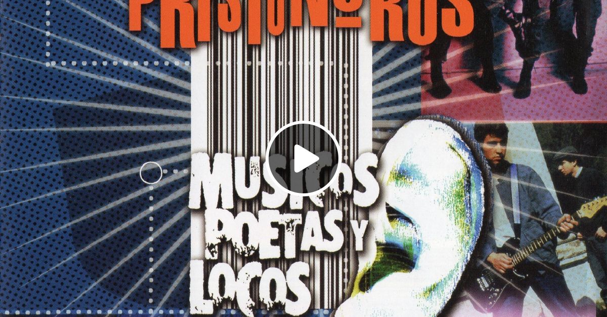 Los Prisioneros: Colección Músicos, Poetas y Locos. 20 Grandes Éxitos ...