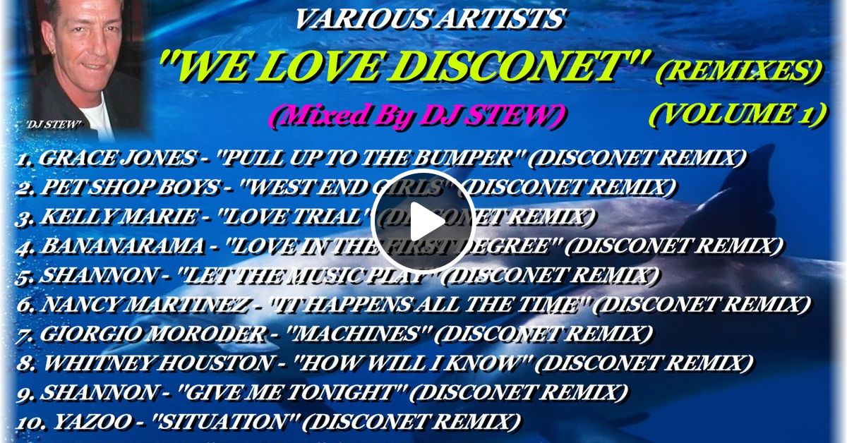 THE DOLPHIN MIXES - VARIOUS ARTISTS - ''WE LOVE DISCONET'' (REMIXES ...
