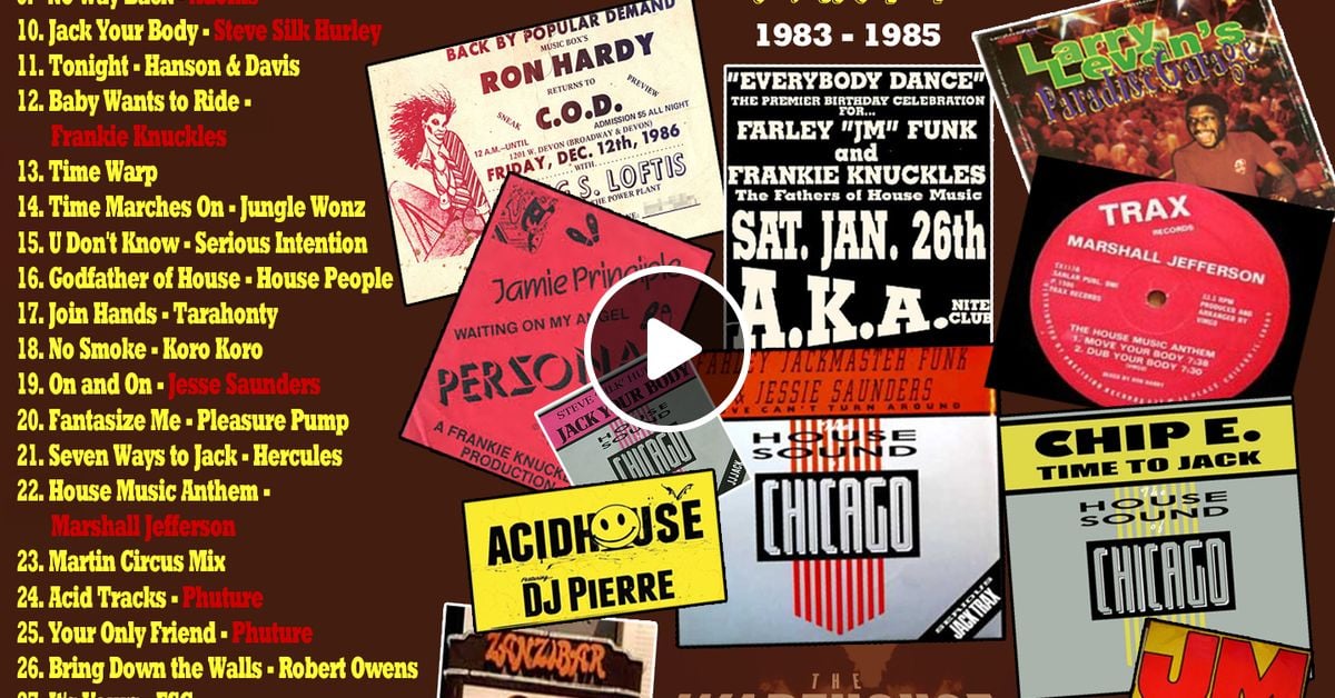 Best Classic House Music 83 -85 - Chicago House Music - History of ...