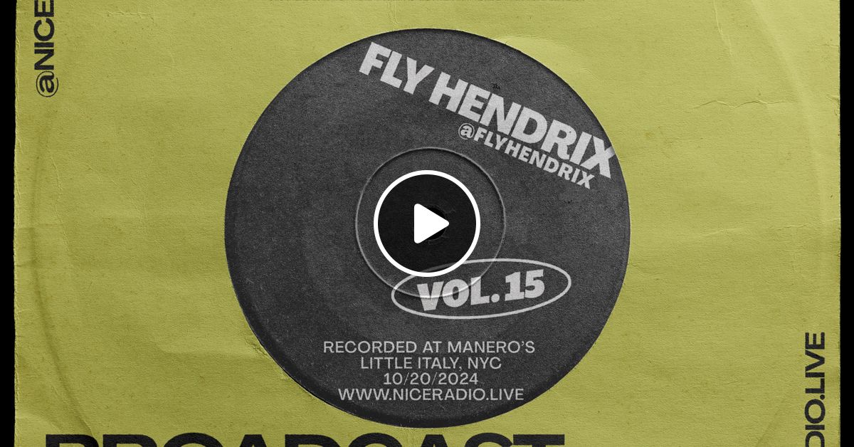 FLY HENDRIX - Nice Radio-Mixtape Monday Vol.15 by NiceRadioLive | Mixcloud