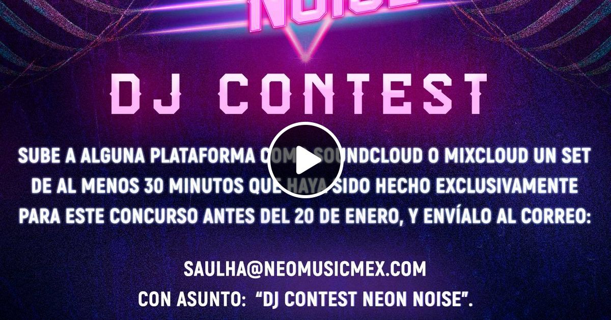 Neon Noise Contest Mix by Jamperz | Mixcloud
