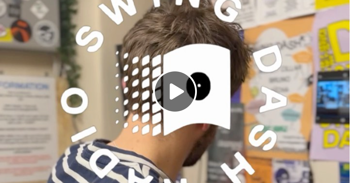 Swing Dash Radio - May 28th Streaming Day (1st Half) by Swing Dash ...