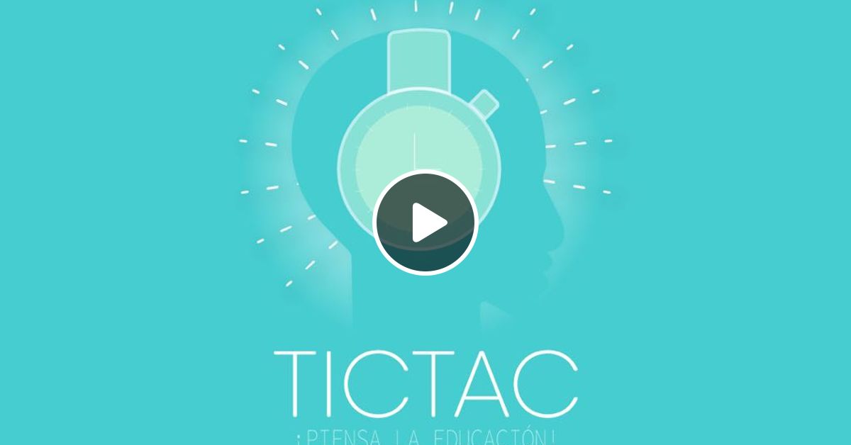 Tic Tac - Mitos y realidades de la educación superior by Radio Com ...