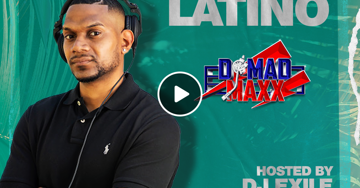 Movimiento Latino #268 -DJ Mad Maxx by Latino | Mixcloud