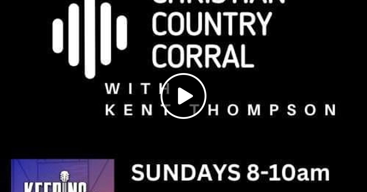 Triple C Corral Keeping It Country Live Host Kent Thompson 12.08.24 by The NDexpress | Mixcloud