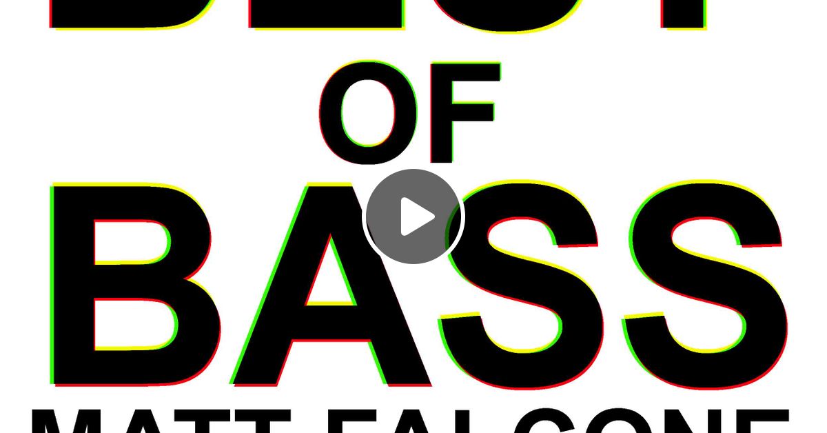 BEST OF BASS by Louis Capet XXVI Records | Mixcloud
