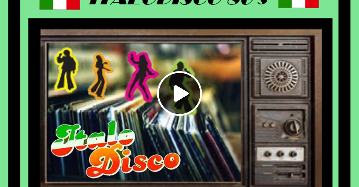 NICO IN THE MIX - ITALODISCO 80's - 1 - 06-08-2025 by NICO_DJ_708090 ...