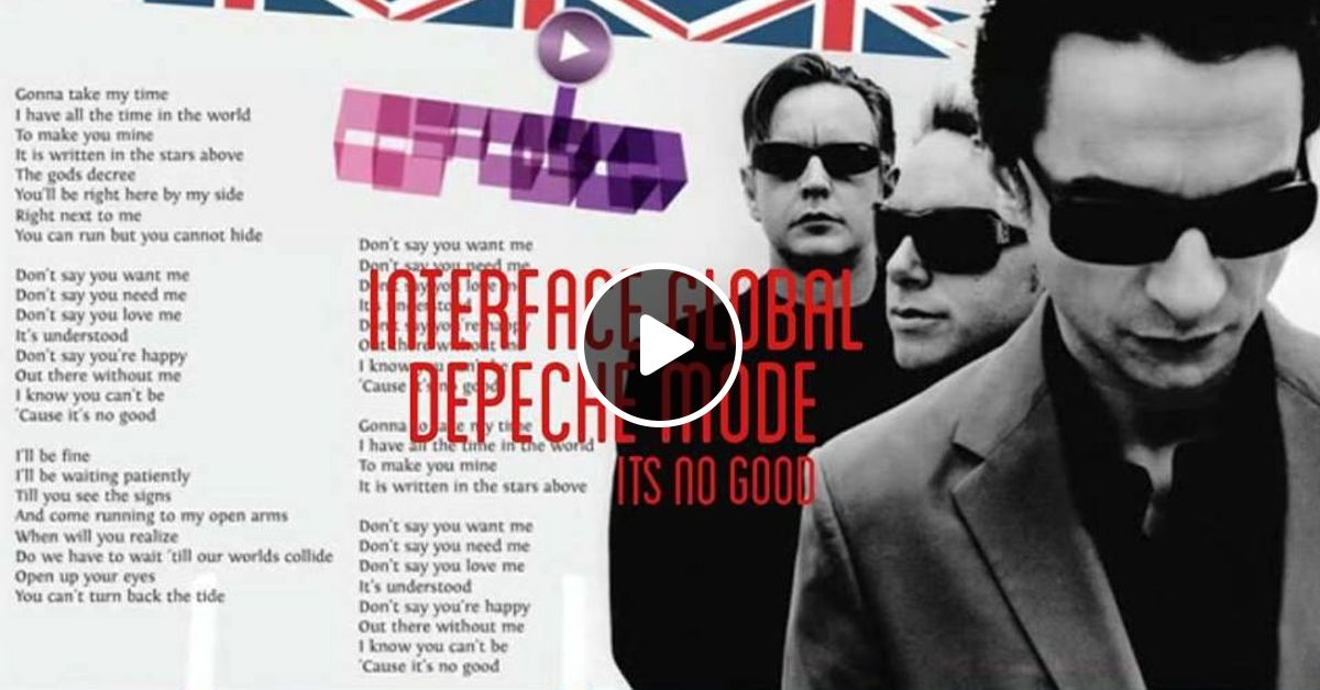 DEPECHE MODE ITS NO GOOD FT JON INTERFACE by Jon Interface | Mixcloud