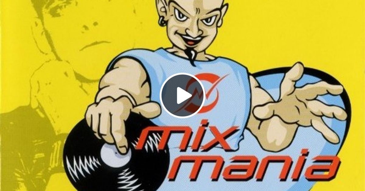 mixmania vol 1 by the mixx creators | Mixcloud