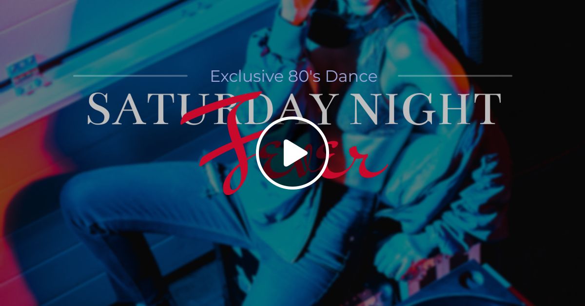 Saturday Night Fever °80's Dance REvival° by Antonello Celi | Mixcloud