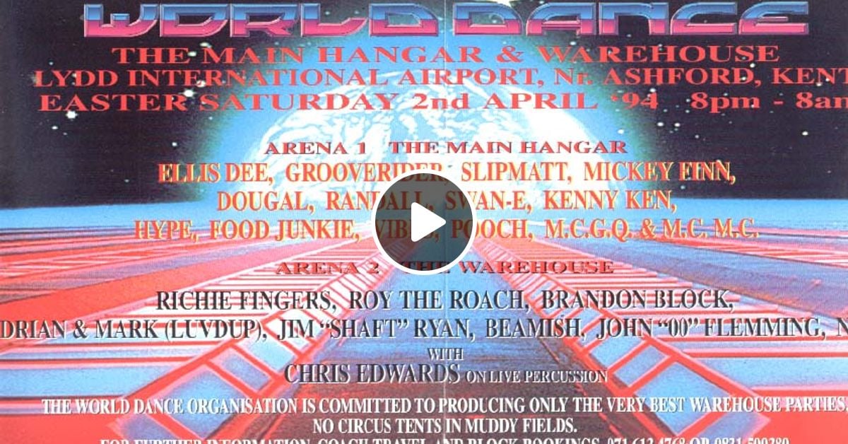 World Dance 1994 @ Lydd Airport Kent 7,000 Ravers by Clarence Junky ...