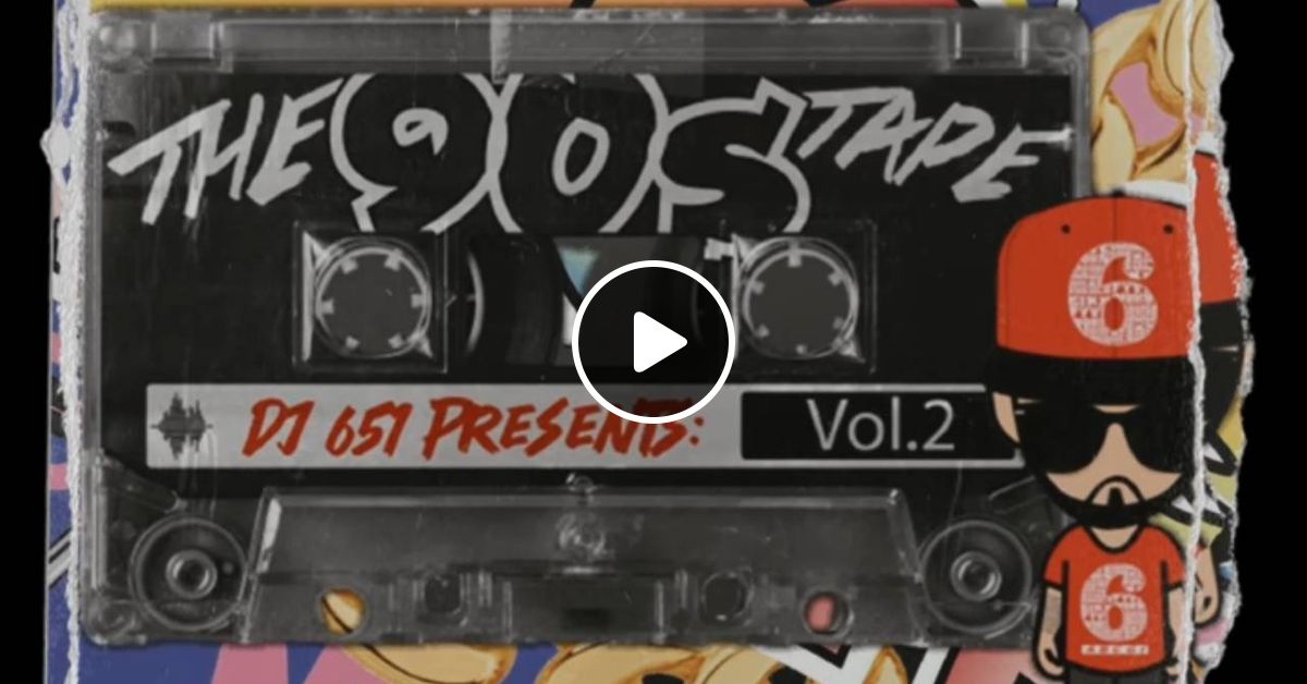 DJ 651 - The 90s Mixtape Vol. 2 by dds330 | Mixcloud