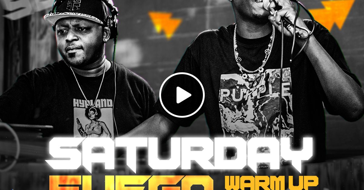 DJ MR.T & MC MIDO - SATURDAY FUEGO WARM UP MIX COVO MARCH 2025 by DJ MR ...