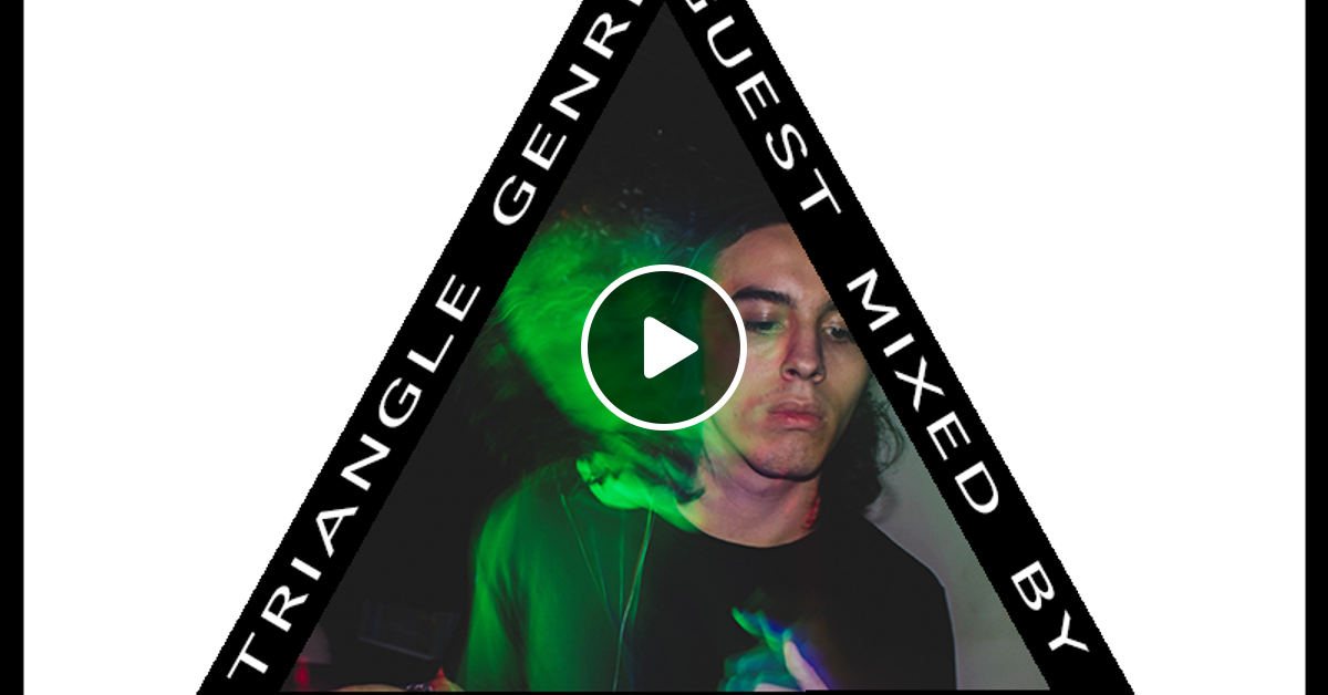 Cue Matic Presents Triangle Genre EP 047 Guest Mixed by Naveci by Cue ...