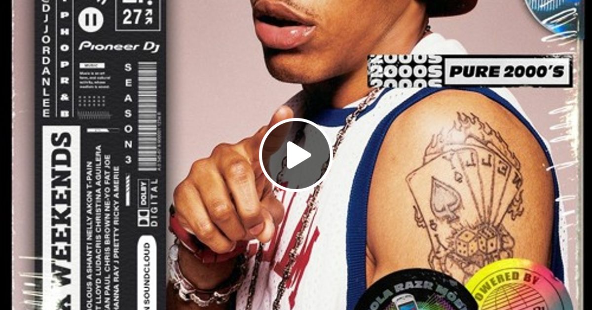 DJ Jordan Lee - Mai Mix Weekends Episode 27 - Pure 2000s Part Two by ...