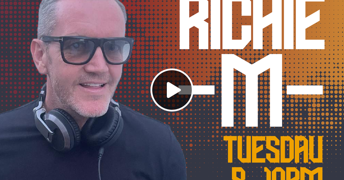 Richie M - 88.3 Centreforce DAB+ Radio - 11 - 06 - 2024 .mp3 by 883 CENTREFORCE TV NETWORK ...