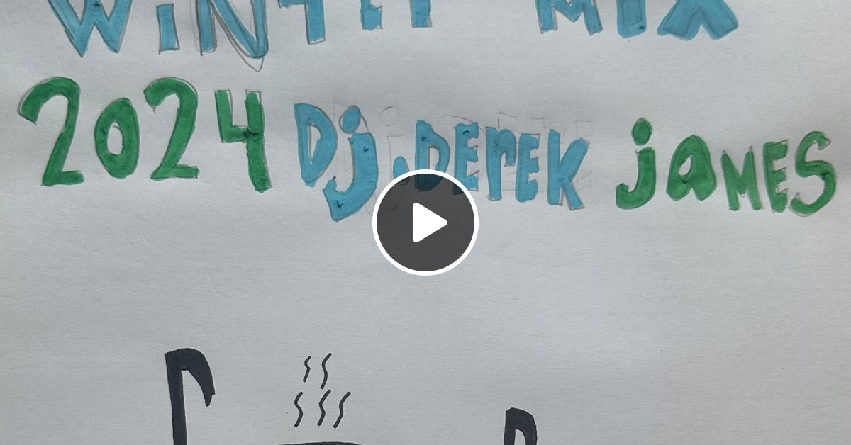 Winter Mix 2024 by Derek James | Mixcloud