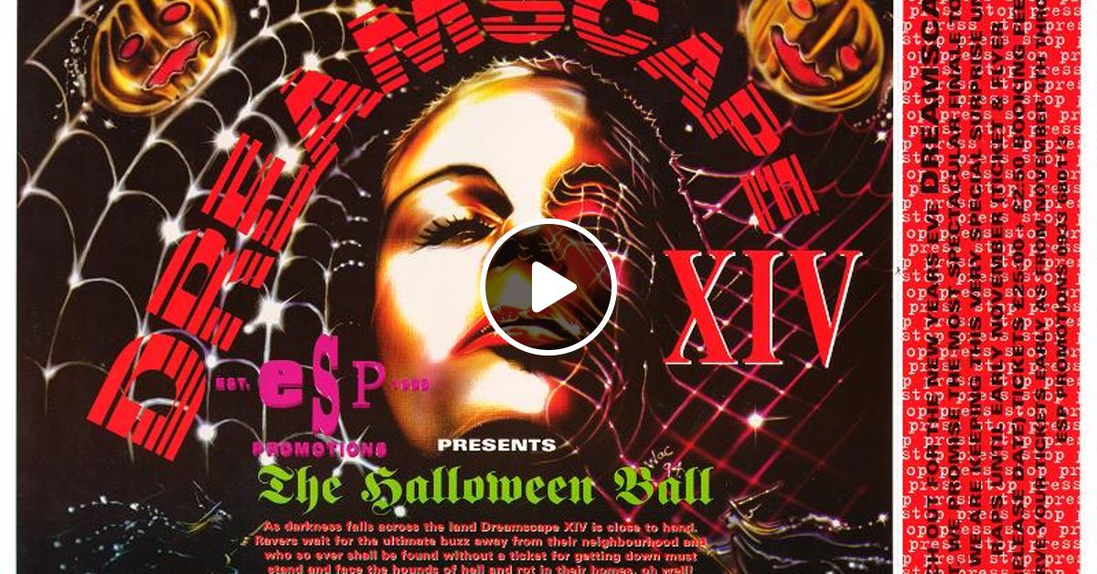 Grooverider w/ MC Flux - Dreamscape 14 'The Halloween Ball' - The ...