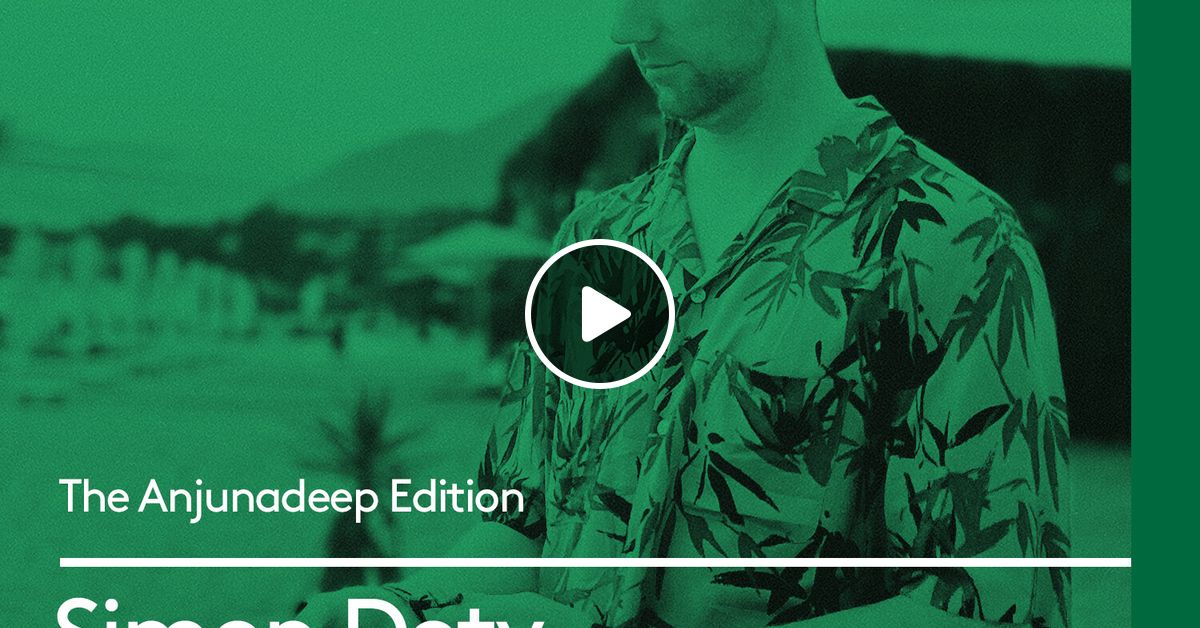The Anjunadeep Edition 413 with Simon Doty by Anjunadeep | Mixcloud
