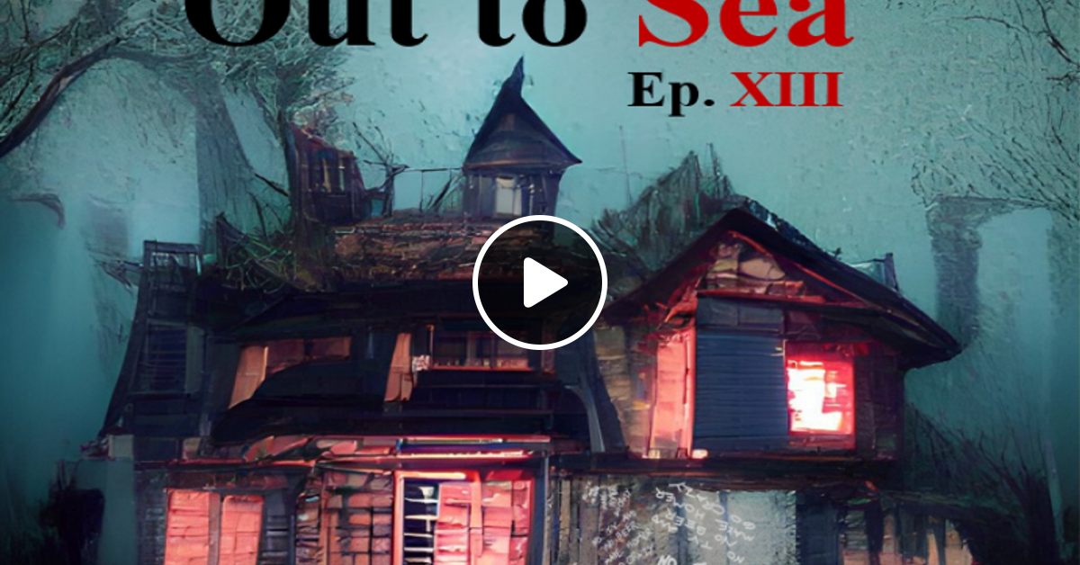 Out To Sea - Ep.013 (2022 Deep House Mix - Treehouse of Horror Edition) by OCEANSCAPE | Mixcloud
