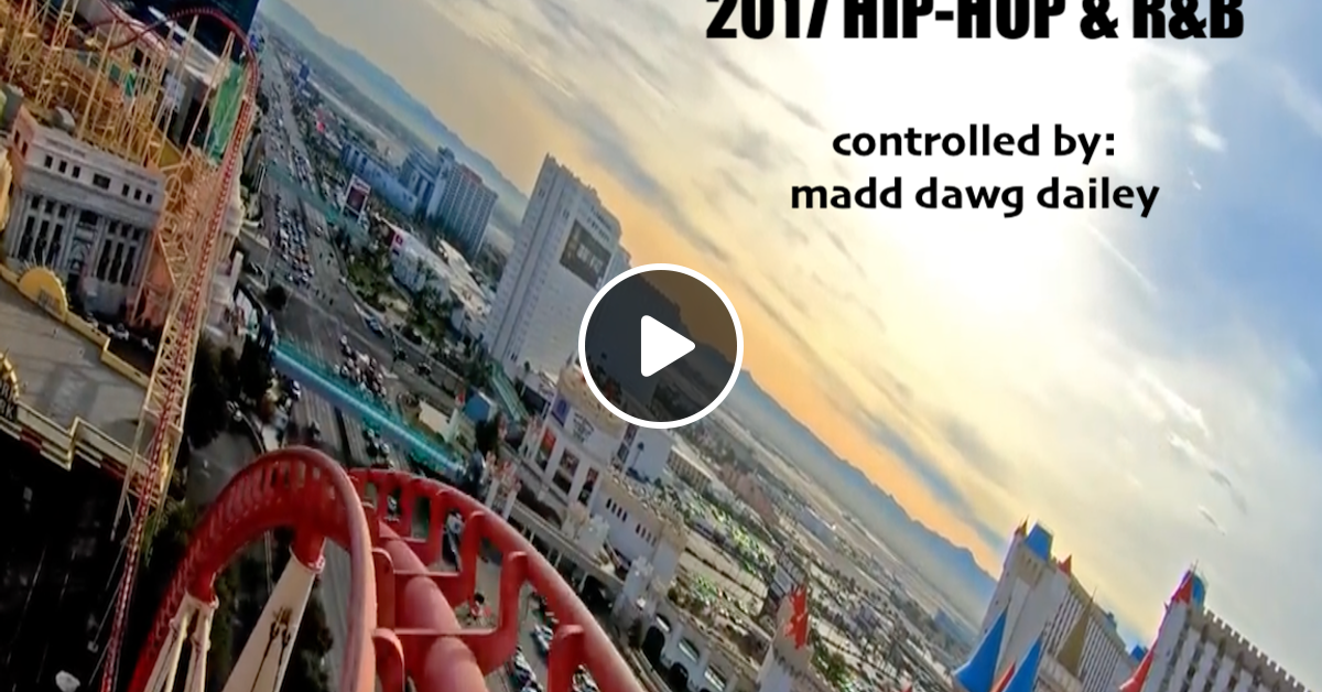 Roller-Bounce Back: 2017 Hip-Hop & R&B by Dailey Maddawg 76 | Mixcloud