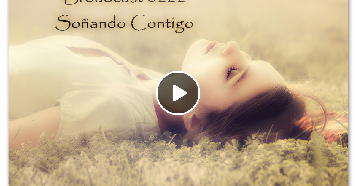 Guido's Lounge Cafe Broadcast 0222 Soñando Contigo (20160603) by Guido ...