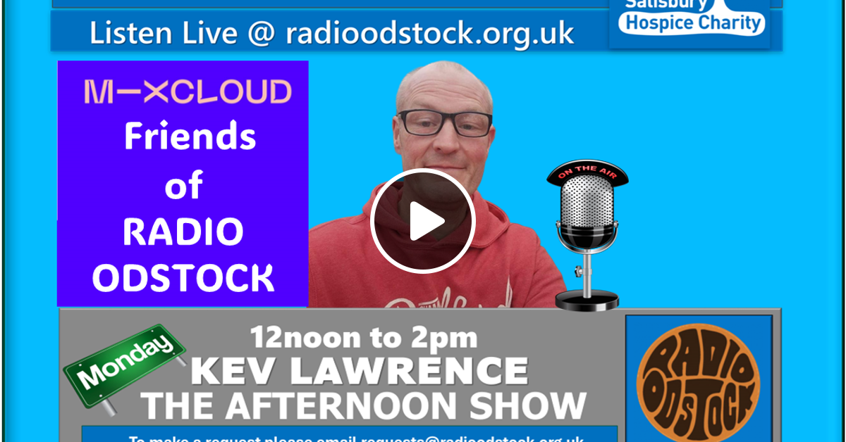 KEV LAWRENCE – AFTERNOON SHOW 03-02-2025 by Friends Of Radio Odstock ...