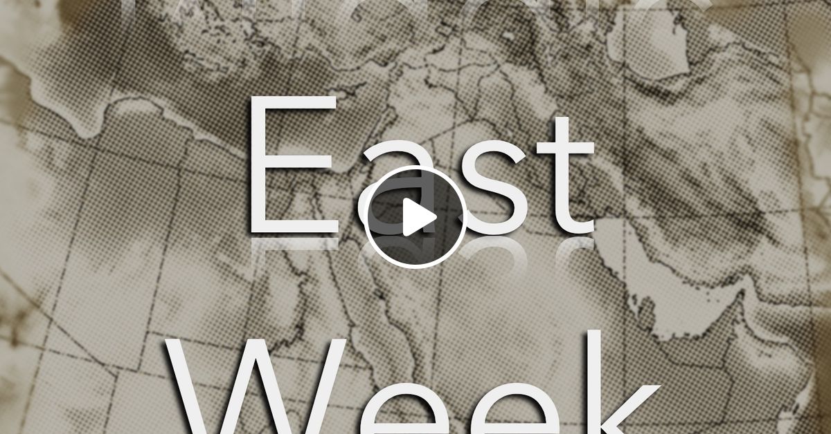 Iran-Saudi Arabia Conflict and Its Regional Effects by Middle East Week | Mixcloud