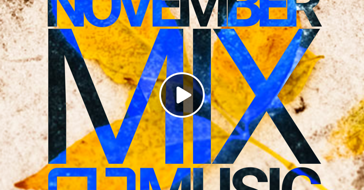 November Mix by András Pozsgai | Mixcloud