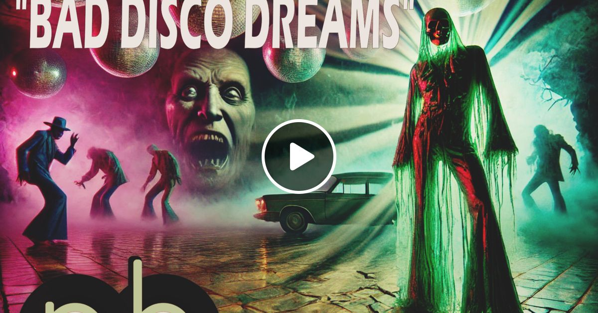 PhilBMashups #54 “Bad Disco Dreams” - 24th January 2025 by Phil B ...