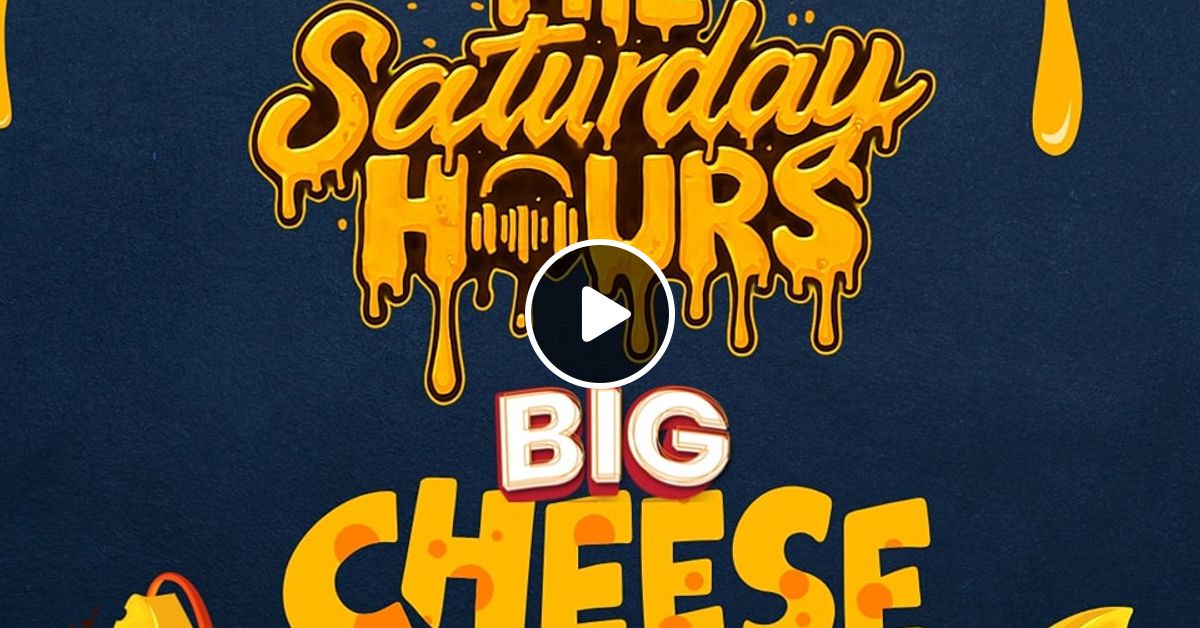 The Saturday Hours big cheese special 07-06-2025 with John & Grace by ...