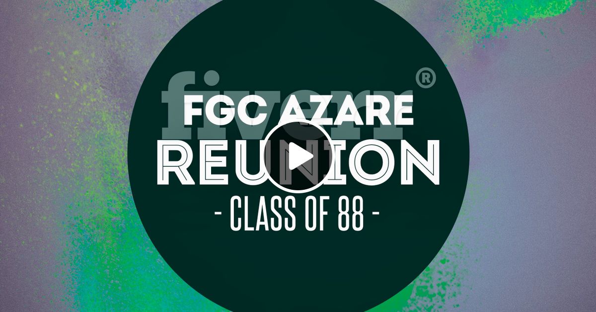 Federal Government College Azare Old School Reunion Party (2018) by Dj ...