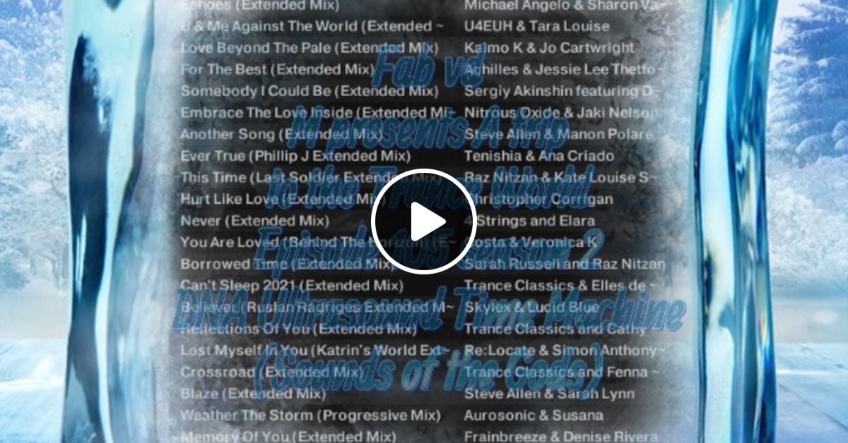 Fab vd M Presents A Trip To The Trance World Episode 105 Season 2 DNA ...