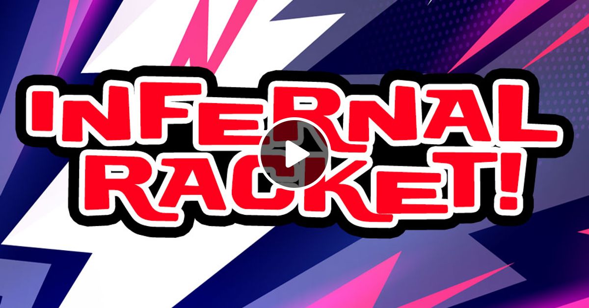 Infernal Racket - 2024.04.22 by DJ Simon | Mixcloud