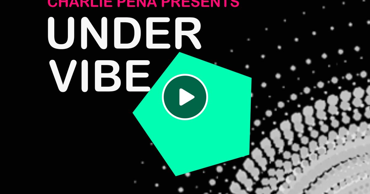 Charlie Pena - Undervibe (Miami Part 2) by Charlie Pena | Mixcloud