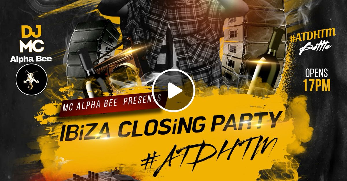 IBiZA CLOSiNG PARTY! ⏐ Mix by M.C. Alpha Bee ⏐ Ibiza 2023 edition ⏐ #ATDHTM by Black Coffee ...