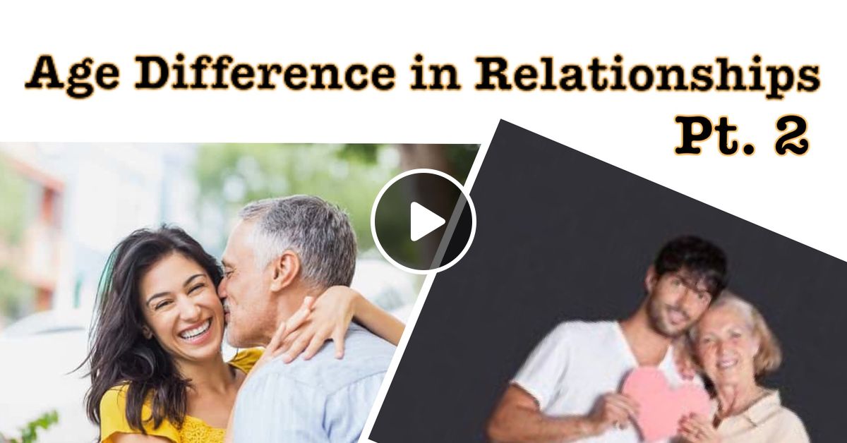 Traveler's Guide to Venus and Mars 101 - AGE DIFFERENCE IN ...