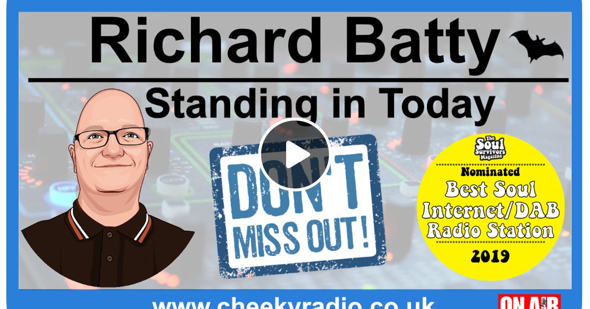 here we go show 202.2 on Cheeky Radio by Richard Batty | Mixcloud