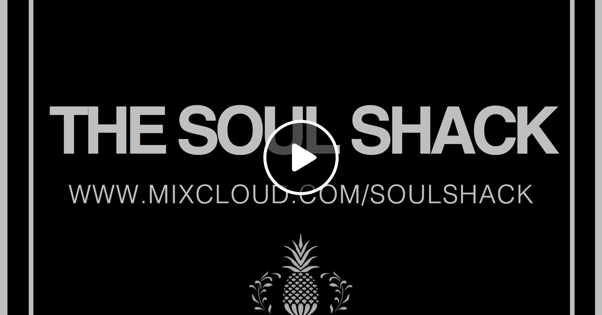 The Soul Shack (March 2024) aka "2023 Lounge Music ReCap" by DJ-J-ME (The Soul Shack) | Mixcloud