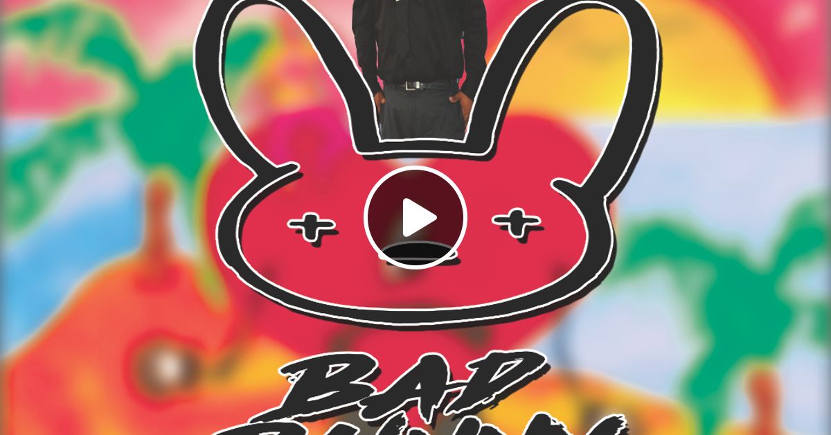 BAD BUNNY MIX by Dj Duran | Mixcloud