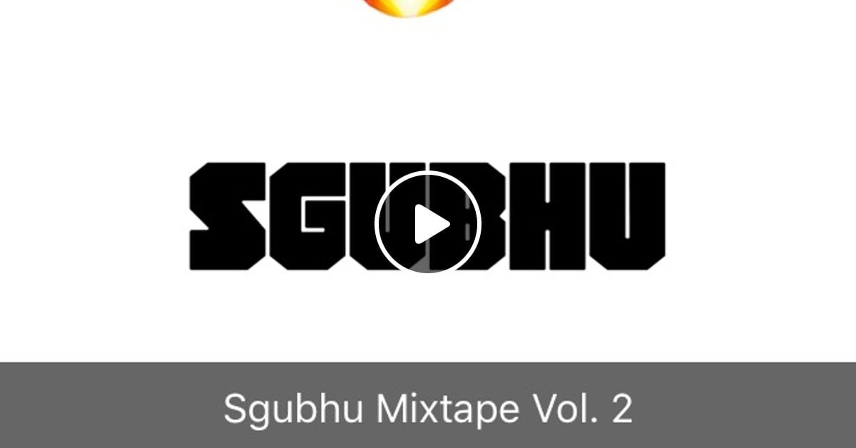 Sgubhu Mix Vol. 2 - South African Afro House, Gqom, Kwaito, Hip-Hop by ...