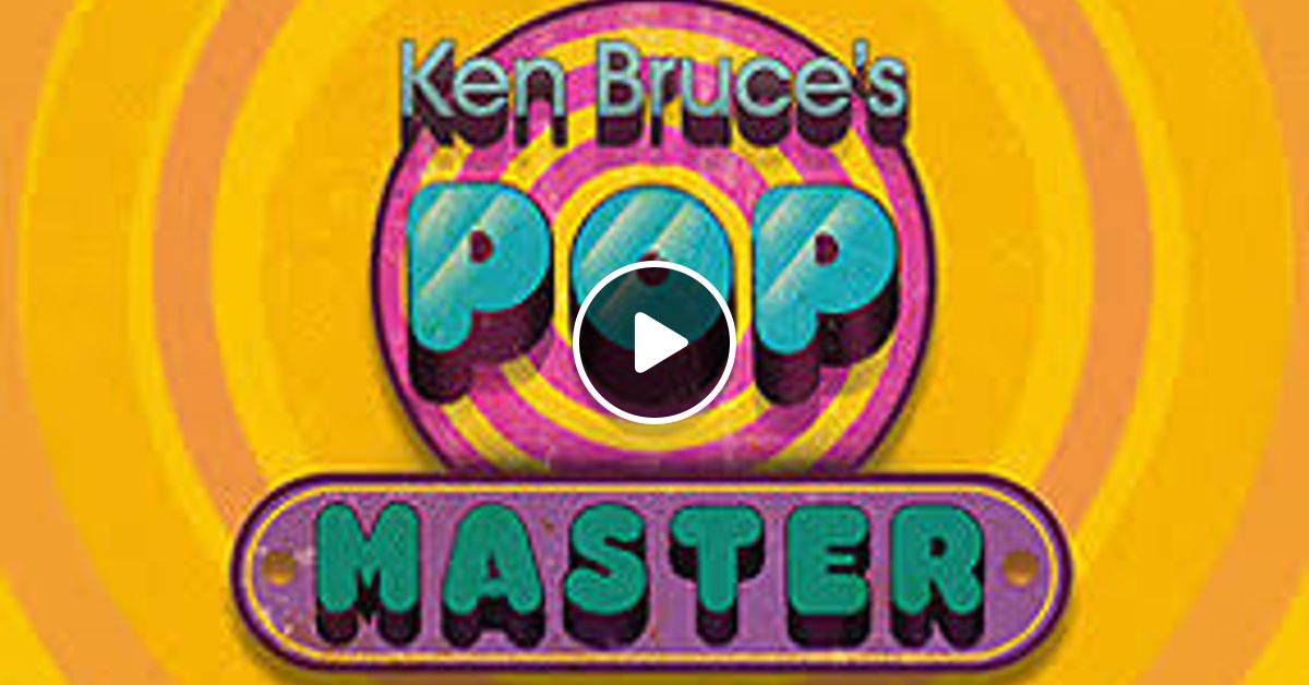 55 Pop Master Friday 6th April 2018 by Ken Bruce Presents Pop Master ...