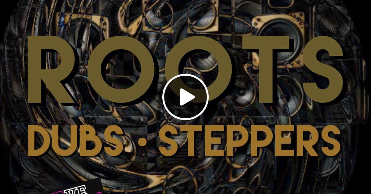Roots Dubs & Steppers Reggae-3rd February 2024 - LOVE TKO SOUND SYSTEM by LOVE TKO SOUND SYSTEM ...