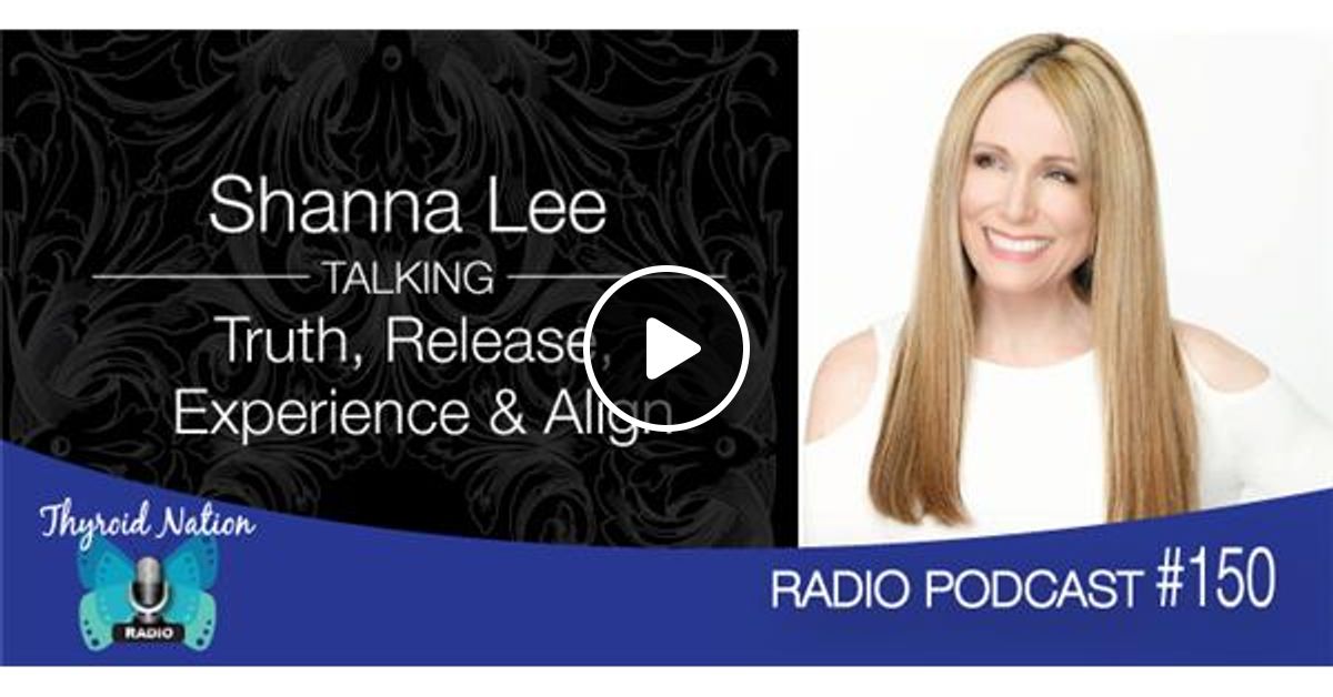 150 Shanna Lee- 3 Steps To Creating A High Frequency Body + Life by ...