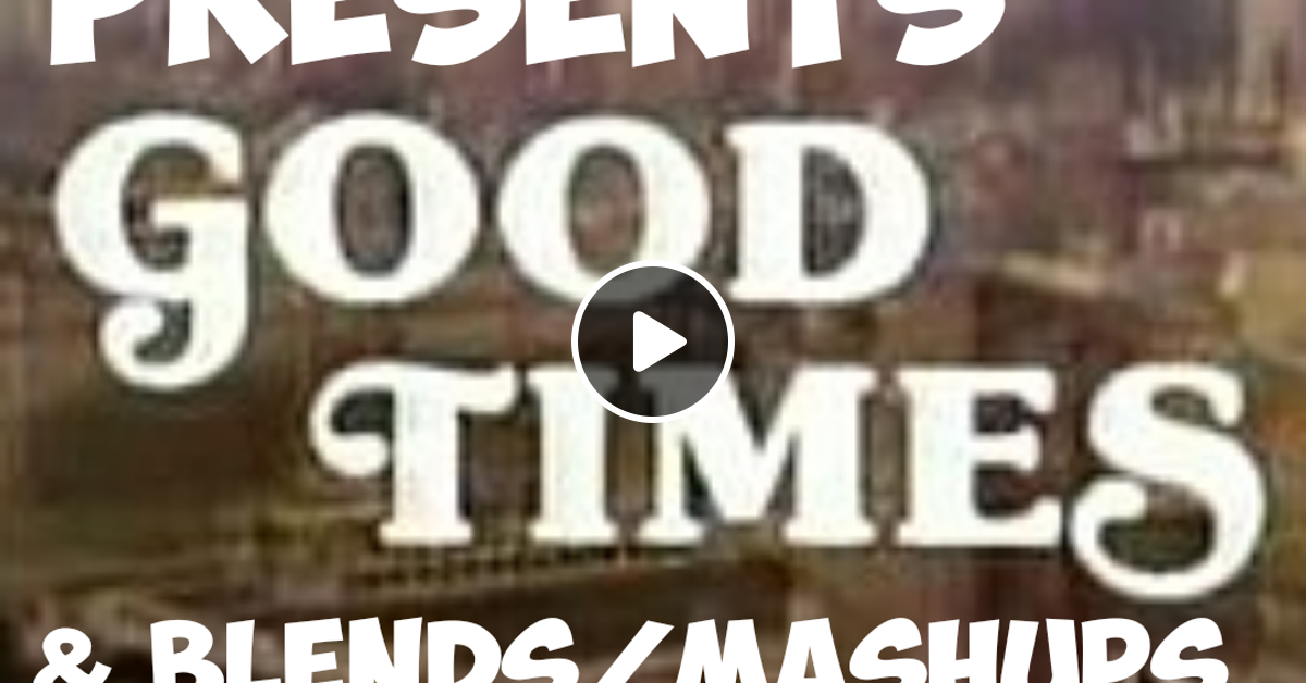 DJ Smitty - Good Times & Blends/Mashups by D.j. Smitty 717 | Mixcloud
