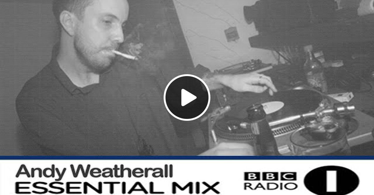 Andrew Weatherall - Essential Mix (11.13.93) by MR:ROQ | Mixcloud