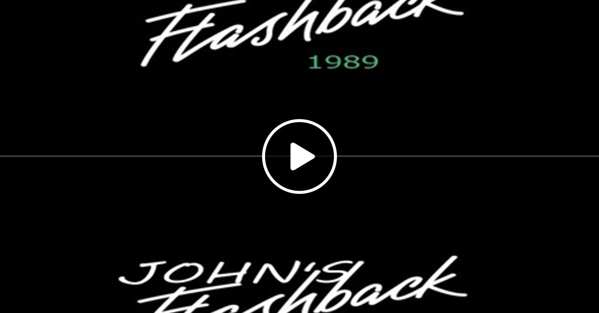flashback 1989 and 1970 by John's Flashback 60s 70s 80s | Mixcloud