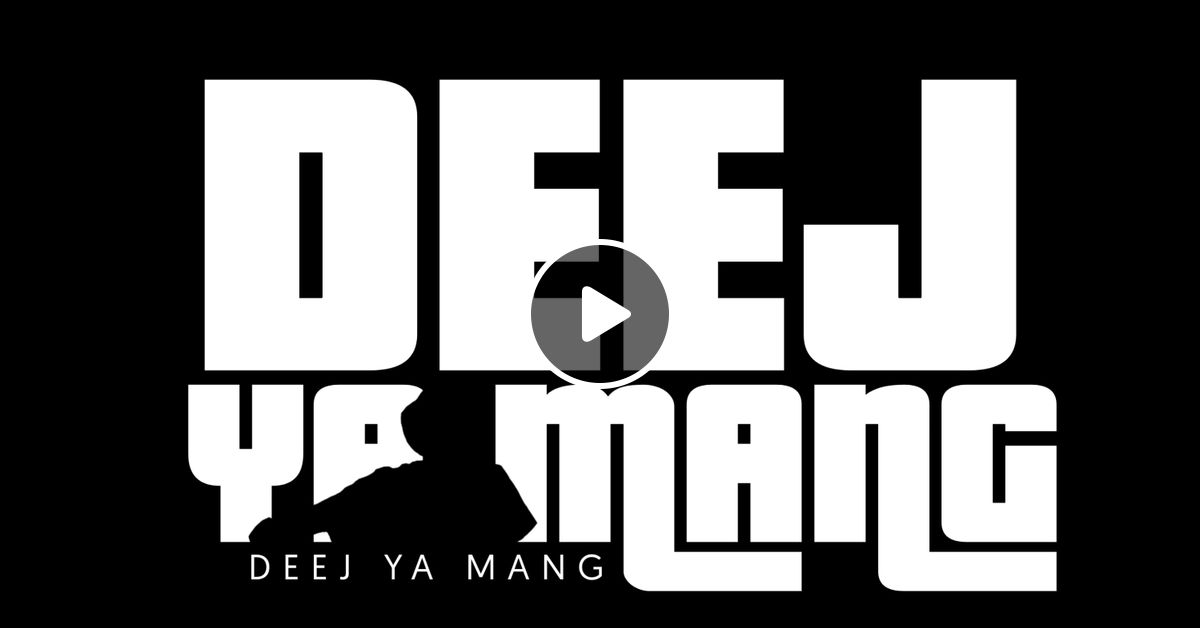 Deej Ya Mang - Tribute To Sosha by Deej Ya Mang | Mixcloud