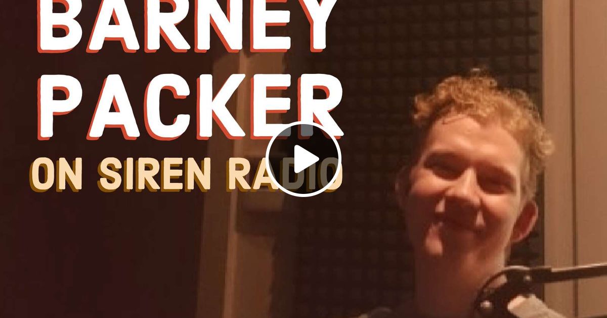 Nathan Speller talks with Barney Packer on Siren Radio: 16th January 2018 by SirenMedia | Mixcloud